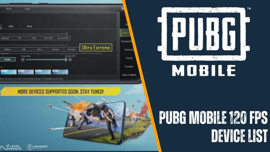 PUBG Mobile 120 FPS Device List: Best Phones for Smooth Gaming